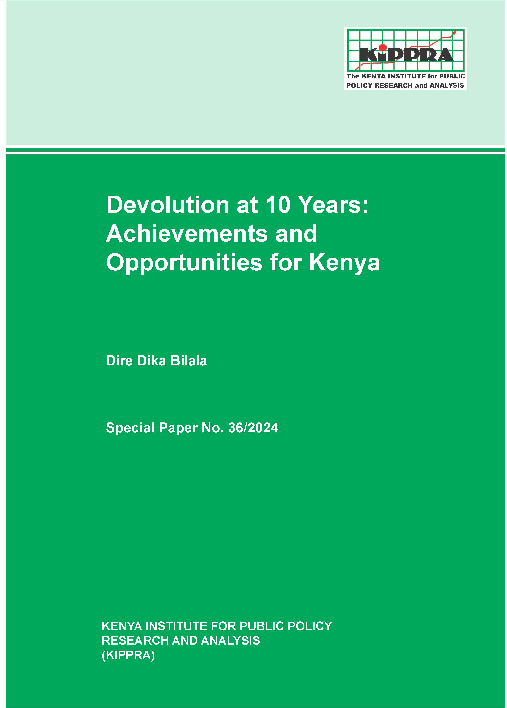 Devolution at 10 years – Achievements and Opportunities for Kenya – SP36 – KIPPRA